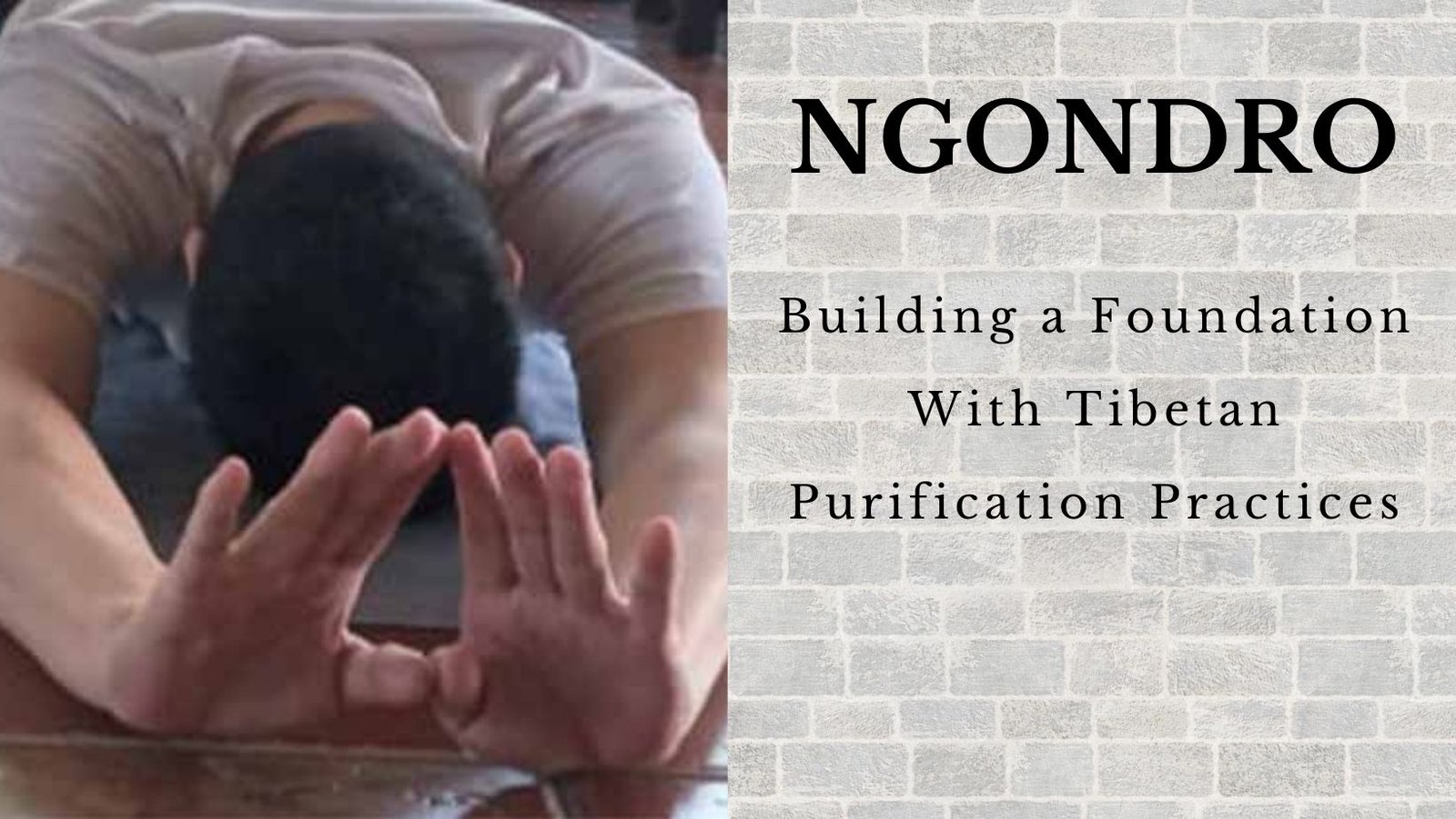 Ngondro for Purification – Sattvah Wellness